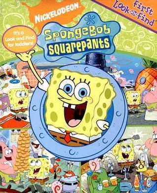 Spongebob Squarepants: First Look and Find by Publications ...