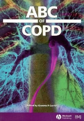 ABC of COPD by Graeme P. Currie | Goodreads