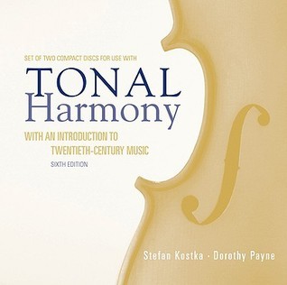 Tonal Harmony by Stefan Kostka | Goodreads