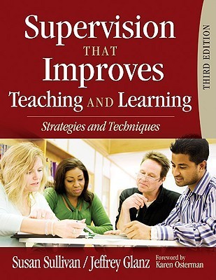 Supervision That Improves Teaching and Learning: Strategies and ...
