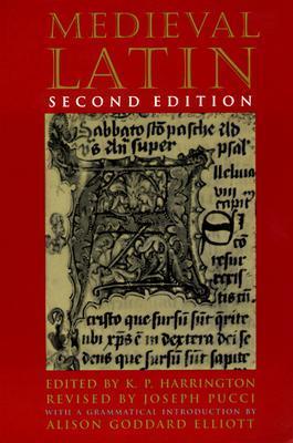 Medieval Latin by Karl Pomeroy Harrington | Goodreads
