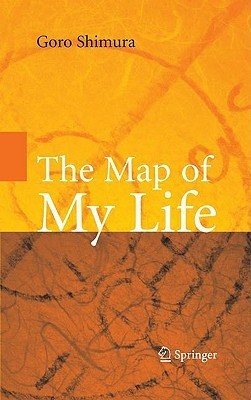 The Map of My Life by Goro Shimura | Goodreads