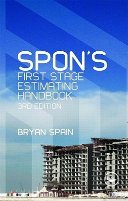 Spon's First Stage Estimating Handbook, Third Edition by Bryan J.D ...
