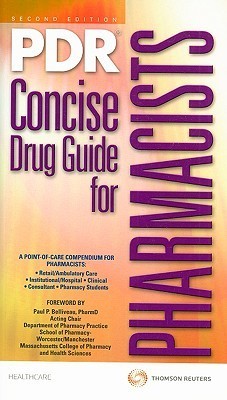 PDR Concise Drug Guide for Pharmacists, 2009 by Physicians' Desk Reference | Goodreads