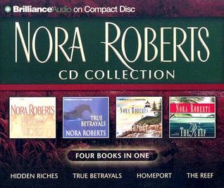 Nora Roberts CD Collection 2: Hidden Riches, True Betrayals, Homeport, The Reef by Nora Roberts ...