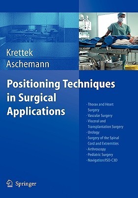 Positioning Techniques in Surgical Applications: Thorax and Heart ...