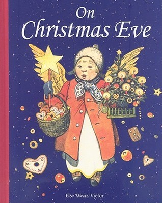 On Christmas Eve by Else Wenz-Viëtor | Goodreads