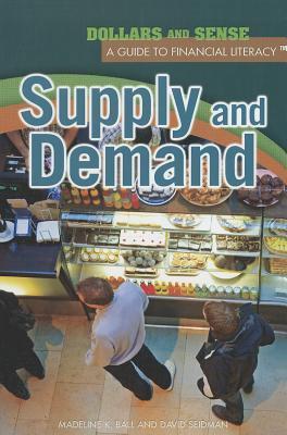Supply and Demand by Madeline K. Ball | Goodreads