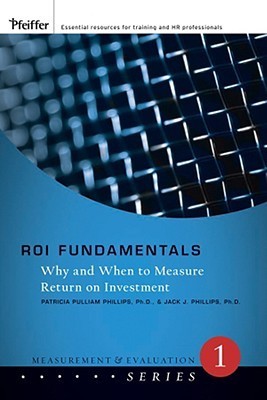 ROI Fundamentals: Why and When to Measure Return on Investment by ...