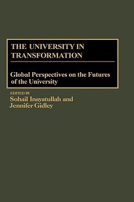 The University in Transformation: Global Perspectives on the Futures of ...