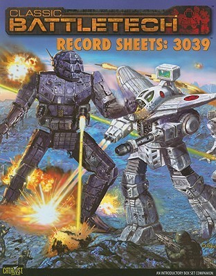 Battletech Record Sheets 3039 *OP* by Catalyst Game Labs | Goodreads