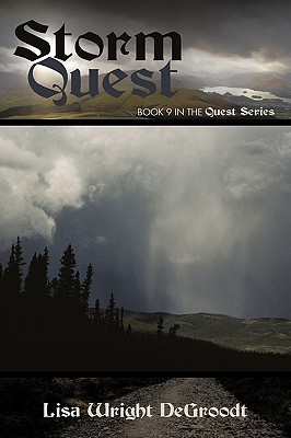 Storm Quest (Quest, #9) by Lisa Wright DeGroodt | Goodreads