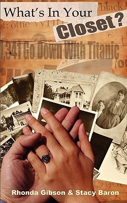 What's in Your Closet by STACY BARON RHONDA GIBSON | Goodreads