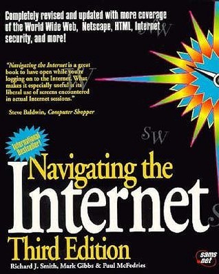 Navigating the Internet by Richard J. Smith | Goodreads