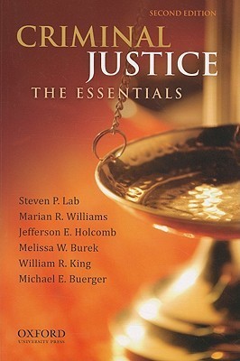 Criminal Justice: The Essentials by Steven P. Lab | Goodreads