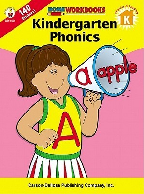 Kindergarten Phonics, Grade K by Carson-Dellosa Publishing | Goodreads