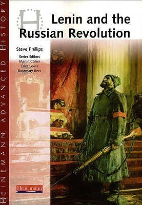 Lenin and the Russian Revolution by Steve Philips | Goodreads