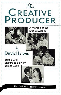 The Creative Producer by David R. Lewis | Goodreads