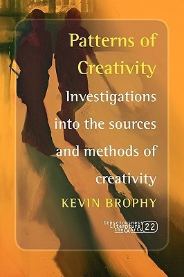 Patterns of Creativity by Kevin Brophy | Goodreads