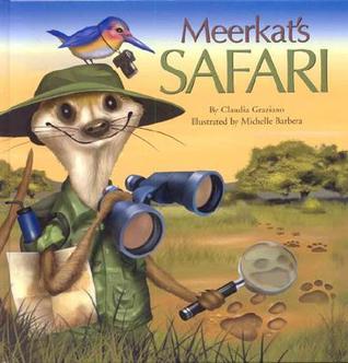Meerkats Safari by Claudia Graziano | Goodreads