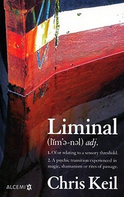 Liminal by Chris Keil | Goodreads