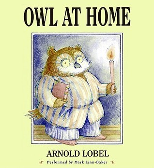 Owl at Home by Arnold Lobel | Goodreads