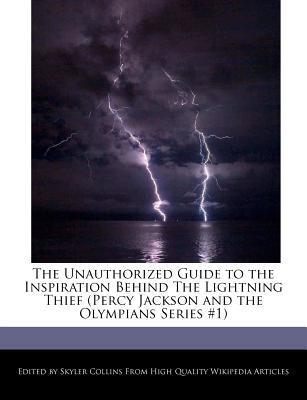 The Unauthorized Guide to the Inspiration Behind the Lightning Thief by ...