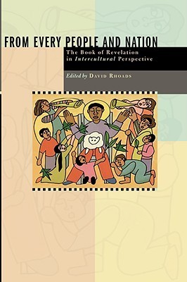 From Every People and Nation: The Book of Revelation in Intercultural ...