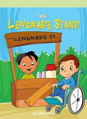 The Lemonade Stand (Neighborhood Readers) by Zelda King | Goodreads