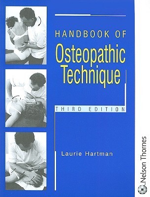 Handbook of Osteopathic Technique by Laurie Hartman | Goodreads