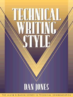 Technical Writing Style by Dan Jones | Goodreads