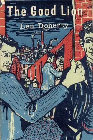 The Good Lion by Len Doherty | Goodreads