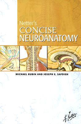 Netter's Concise Neuroanatomy by Michael Rubin | Goodreads