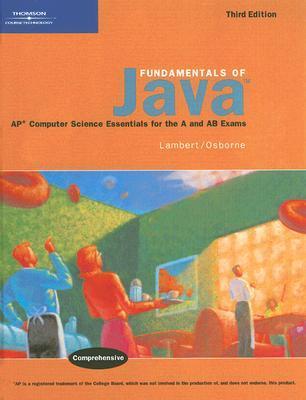 Fundamentals of Java: AP* Computer Science Essentials for the A & AB ...