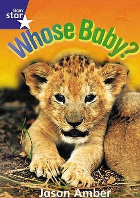 Whose Baby? Big Book by Jason Amber | Goodreads