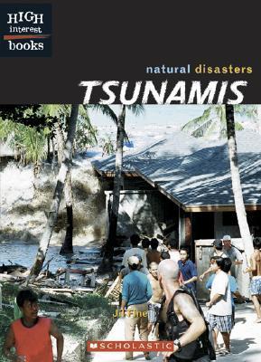 Tsunamis (High Interest Books) by Jil Fine | Goodreads
