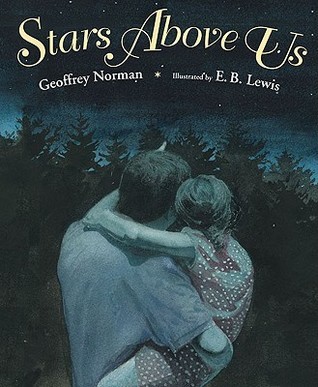 Stars Above Us by Geoffrey Norman | Goodreads