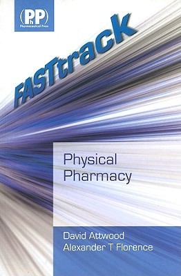 FASTtrack: Physical Pharmacy by Florence | Goodreads