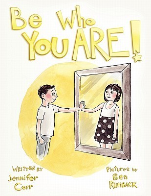 Be Who You Are by Jennifer Carr | Goodreads