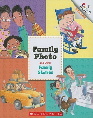 Family Photo and Other Family Stories by Children's Press | Goodreads
