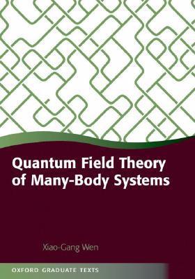 Quantum Field Theory of Many-body Systems: From the Origin of Sound to ...