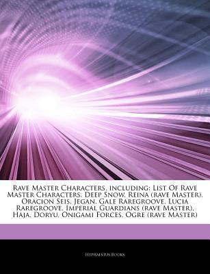 Articles on Rave Master Characters, Including: List of Rave Master ...