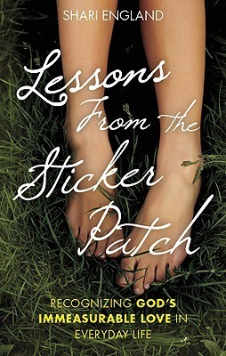 Lessons from the Sticker Patch: Recognizing God's Immeasurable Love in ...