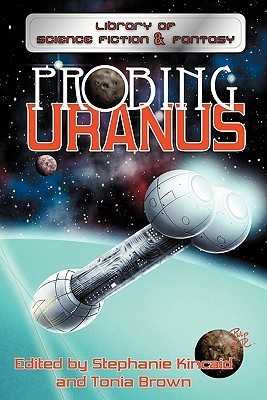Probing Uranus by Tonia Brown | Goodreads