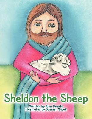 Sheldon The Sheep by Alan Brents | Goodreads