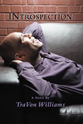 INtrospection by TraVon Williams | Goodreads