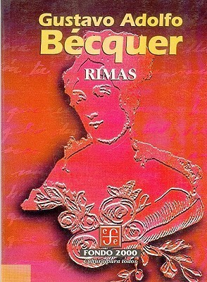 Rimas (Spanish Edition) by Becquer Gustavo Adolfo | Goodreads