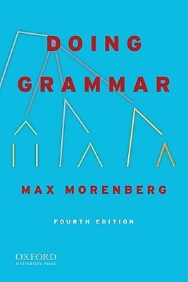 Doing Grammar: Fourth Edition by Max Morenberg | Goodreads