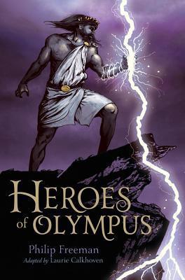 Heroes of Olympus by Philip Freeman | Goodreads