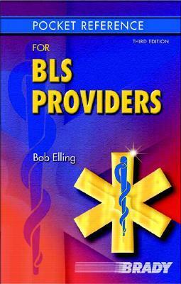Pocket Reference for Bls Provider by Bob Elling | Goodreads